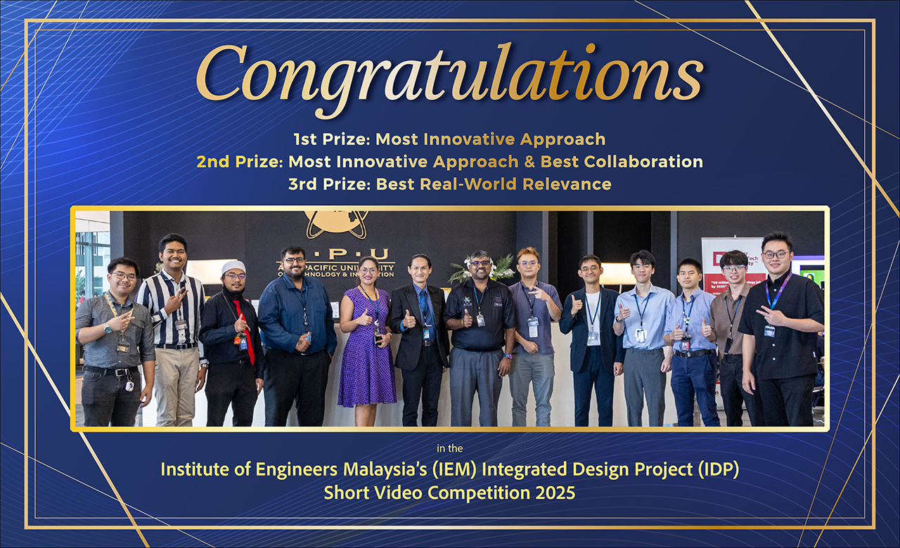 APU Young Engineers Solve Real-World Problems at IEM’s IDP Short Video Competition 2025 | APU